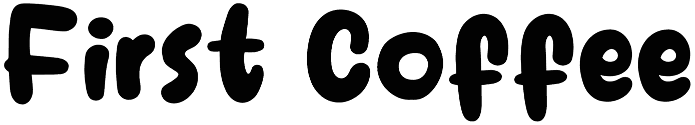 First Coffee Font Free Download | Resource Boy