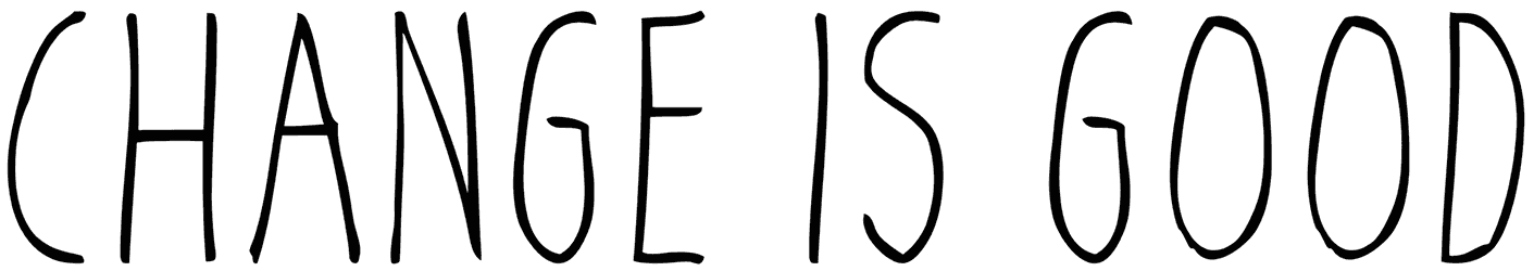 Change Is Good Font Free Download | Resource Boy