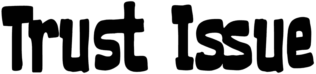 Trust Issue Font Free Download | Resource Boy